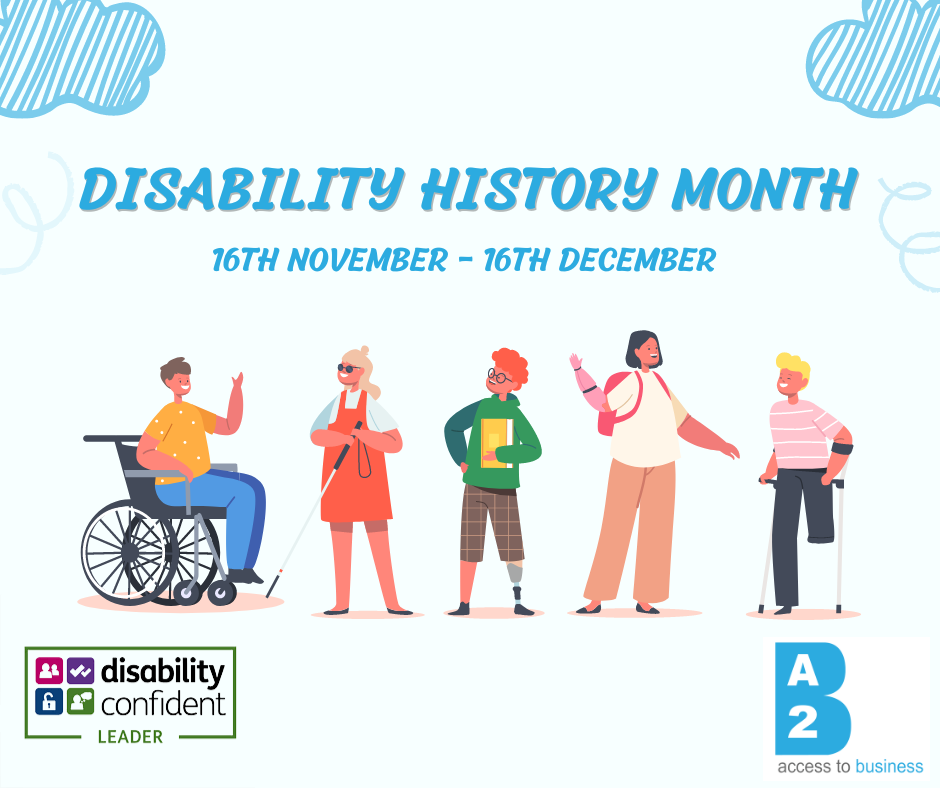 Disability History Month - Access To Business